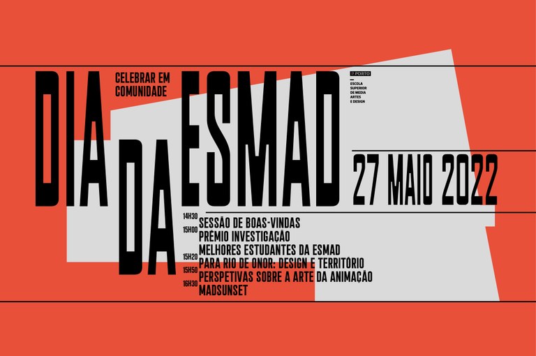 Dia da ESMAD — Escola Superior de Media Artes e Design
