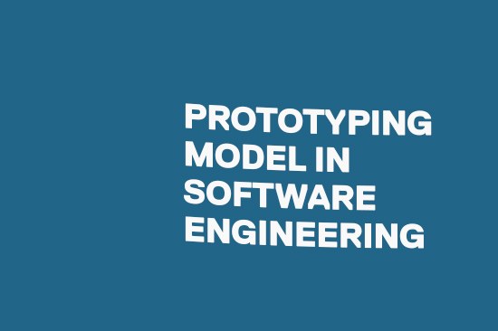 Prototyping Model in Software Engineering — Escola Superior de Media ...